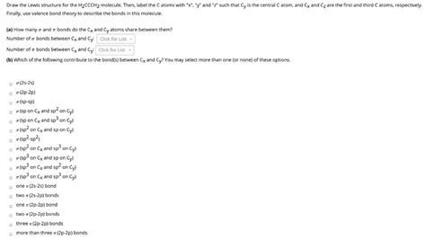 Solved Draw The Lewis Structure For The H2ccch2 Molecule Then