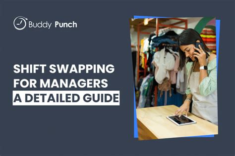 Shift Swapping An In Depth Guide How To Implement