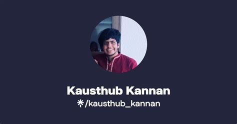 Kausthub Kannan Instagram Linktree