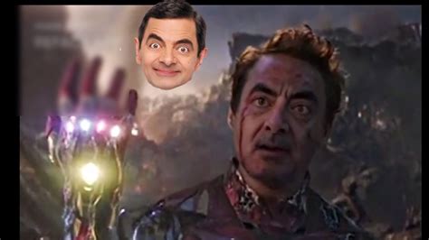 Mrbean And Iron Man Reface Video Youtube