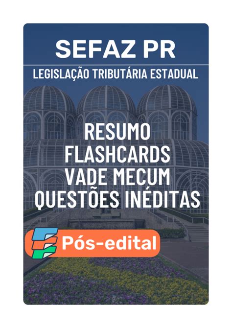 Combo Legislação Tributária Sefaz Pr Pós Edital Esquematiza Aí®