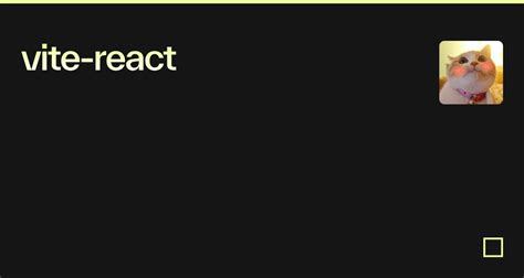 Vite React Codesandbox