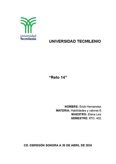 Act 14 Habilidades Ejercicios Obligatorios Universidad Tecmilenio “reto 14” Nombre Erick