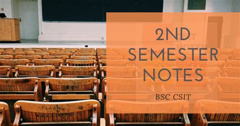 BSc CSIT 2nd Semester Notes Bsc Csit Notes Bsc Csit 2nd Sem Notes CSIT NOTES