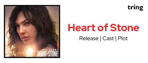 Heart Of Stone Release Cast Plot And More