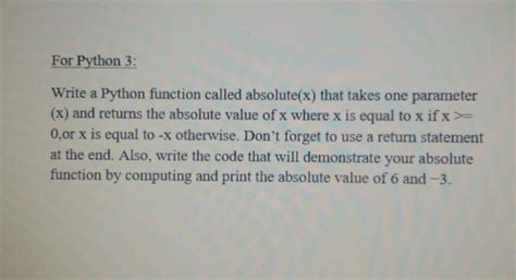 Solved For Python 3 Write A Python Function Called