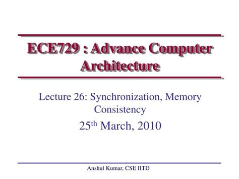 Ppt Ece729 Advance Computer Architecture Powerpoint Presentation Free Download Id3792143