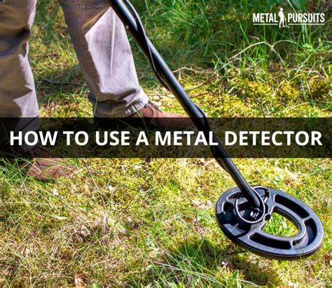 How To Use A Metal Detector 5 Minute Useful Guide