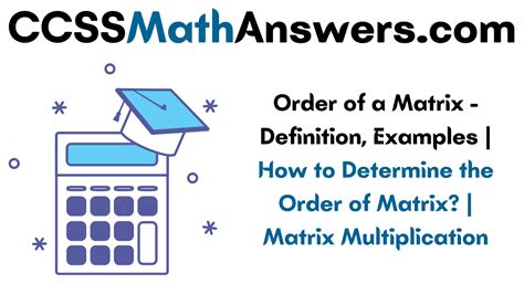 Order Of A Matrix Definition Examples How To Determine The Order Of Matrix Matrix