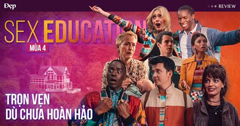 Sex Education M A Tr N V N D Ch A Ho N H O T P Ch P