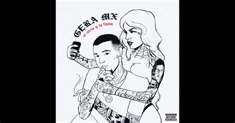 El Vicio Y La Fama” álbum De Gera Mx En Apple Music
