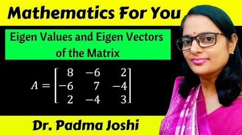 Find The Eigenvalues And Eigenvectors Characteristic Roots Of 3x3 Matrix Example Linear