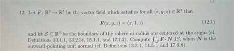 solved 12 let f r3 r3 be the vector field which