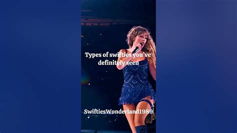 Types Of Swifties Youve Definitely Seen Youtube