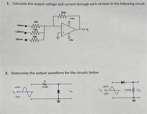 Solved Calculate The Output Voltage And Current Through Chegg