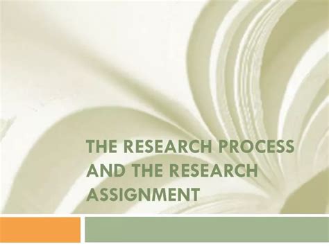 Ppt The Research Process And The Research Assignment Powerpoint Presentation Id 4980060