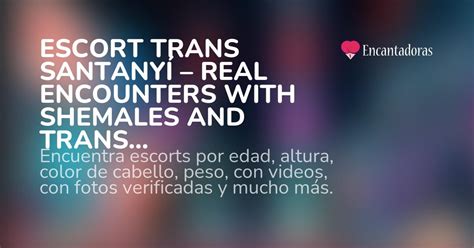 Escort Trans Santanyí Meet The Best Shemales And Trans Girls Now