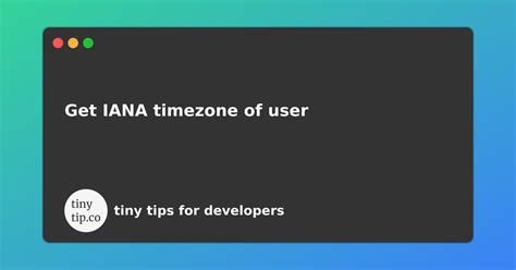 Get Iana Timezone Of User Tinytip