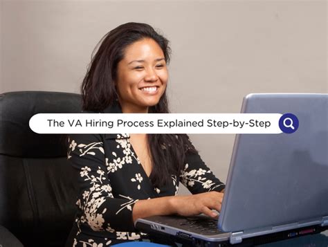 The Virtual Assistant Hiring Process Explained Step By Step