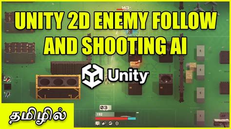 unity 2d enemy follow and shooting ai in tamil unity tutorials in tamil