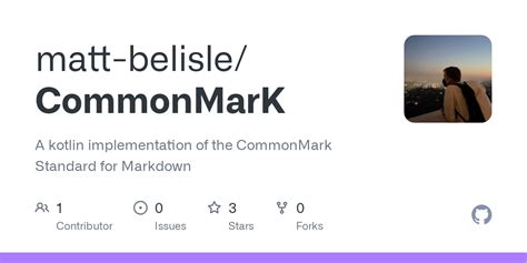 Github Matt Belislecommonmark A Kotlin Implementation Of The Commonmark Standard For Markdown