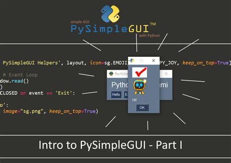 How To Use Pysimplegui To Make Graphical Interfaces Python Programming