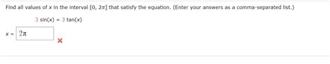 solved find all values of x in the interval [0 2π] that