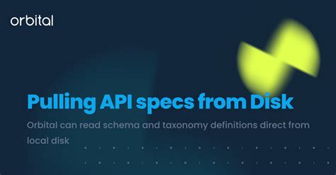 Pulling Api Specs From Disk Orbital