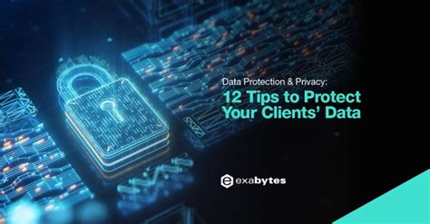 Data Protection And Privacy 12 Tips To Protect Clients Data