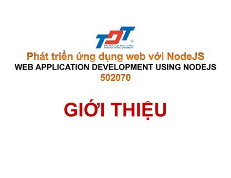Day 00 Introduction Web Application Development Using Nodejs GiỚi