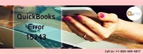 steps guide to resolve quickbooks error 15243 by lovely singh qb