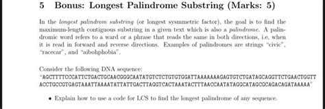 Solved 5 Bonus Longest Palindrome Substring Marks 5 In The Longest 1 Answer