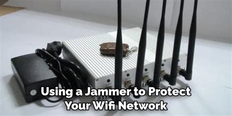 How To Prevent Wifi Jamming 10 Effective Tips 2025