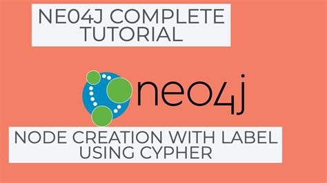Neo4jneo4j Cypherneo4j Cyphertutorialhow Create Node With Label