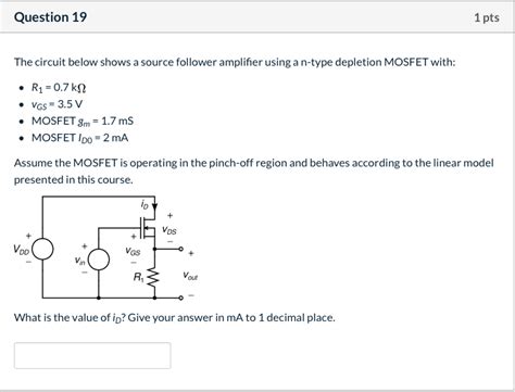 Solved The Circuit Below Shows A Source Follower Amplifier Chegg Com