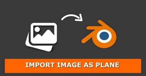 How To Import Images As Planes In Blender Or Later Gachoki Studios