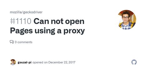 Can Not Open Pages Using A Proxy · Issue 1110 · Mozillageckodriver