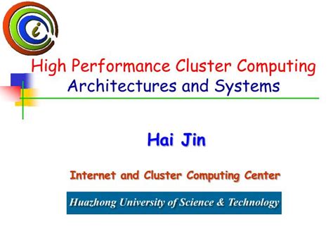 Ppt High Performance Cluster Computing Architectures And Systems Powerpoint Presentation Id