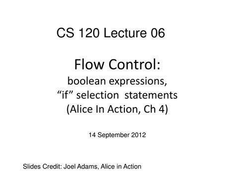 Ppt Flow Control Boolean Expressions “if” Selection Statements