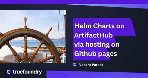 helm charts on artifacthub via github pages truefoundry