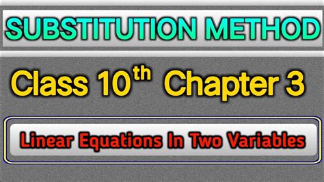 SUBSTITUTION METHOD CLASS EXERCISE LINEAR EQUATIONS YouTube
