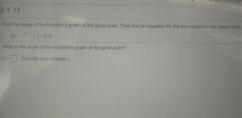 Solved Find An Equation For The Tangent To The Curve At The Chegg