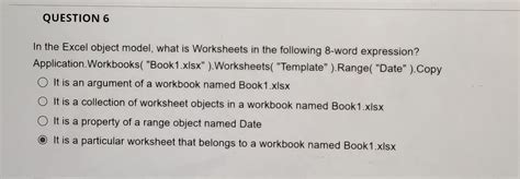 Solved In The Excel Object Model What Is Worksheets In The