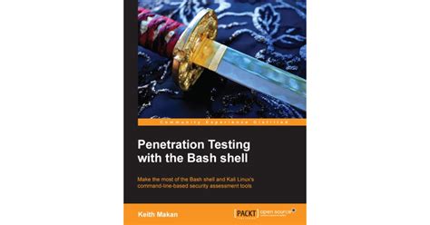 Penetration Testing With The Bash Shell Book