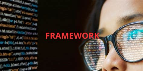 Pengertian Framework Fungsi Dan Jenisnya Fikti