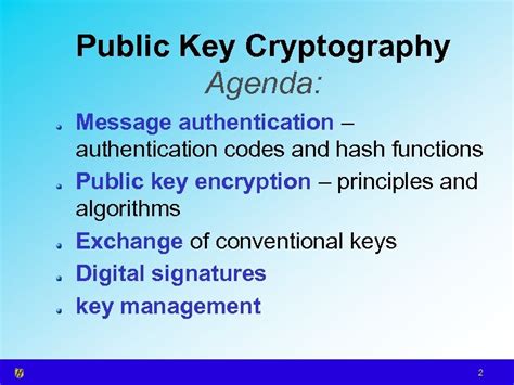 Public Key Cryptography Public Key Cryptography