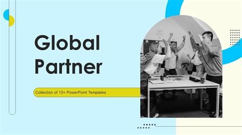Global Partner Powerpoint Ppt Template Bundles Ppt Slide