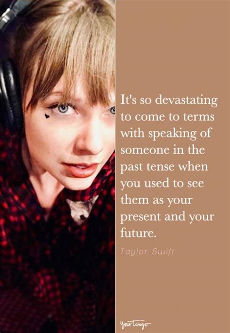 20 Best Taylor Swift Quotes And Song Lyrics About Heartbreak — Because