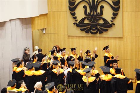 Fisip Ui Melepas 403 Wisudawan Pada Semester Gasal 2023 Fakultas Ilmu