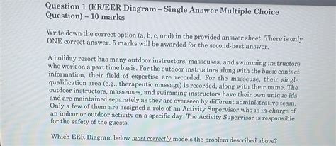Solved Question ER EER Diagram Single Answer Multiple Chegg Com